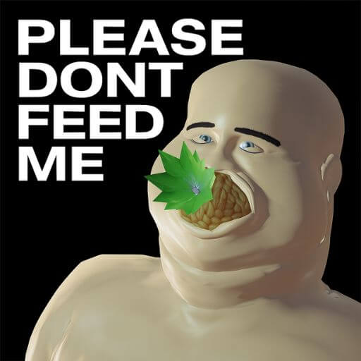 PLEASE DONT FEED ME - Play Online